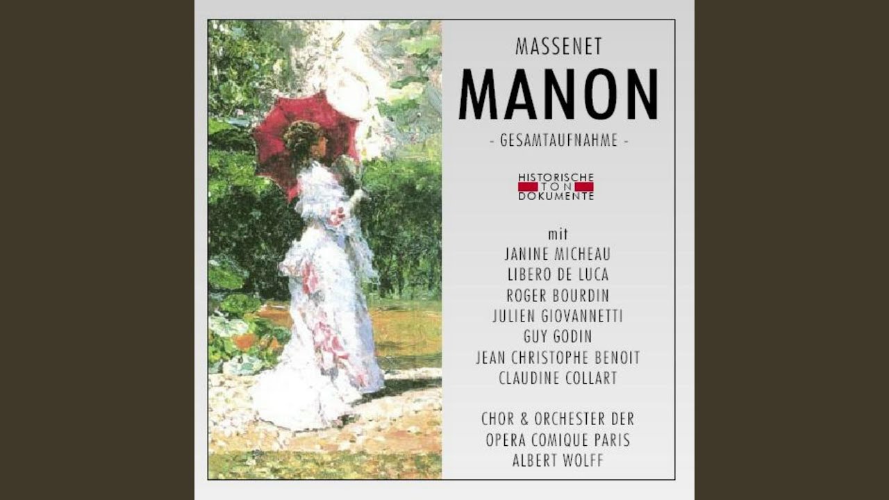 Manon: Zweiter Akt - Adieu, notre petite table - YouTube