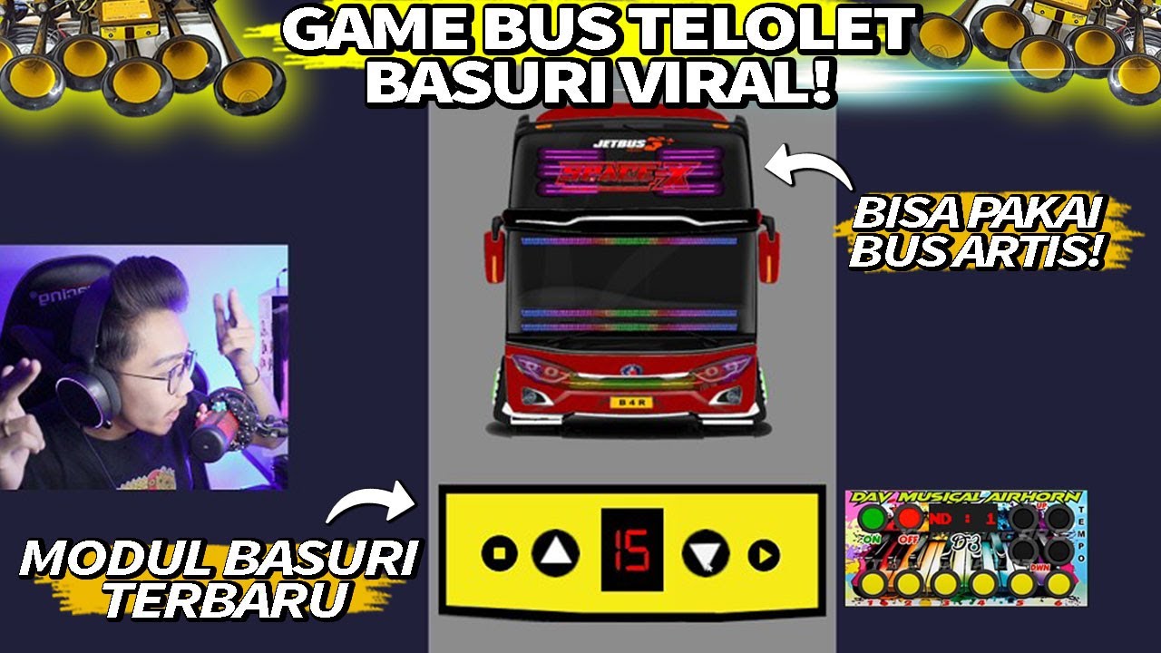 GAME BUS TELOLET BASURI INI KEREN BANGET! Bisa Ganti Ganti Bus & Basuri ...