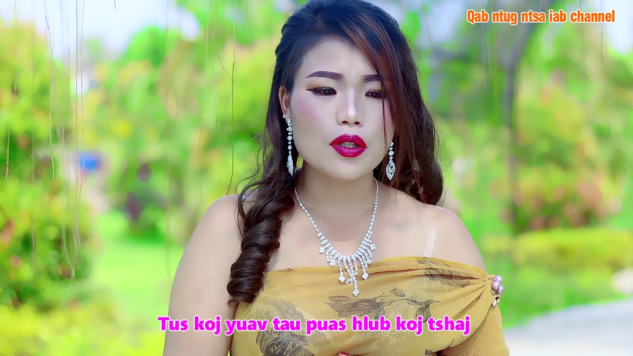 Maiv yaj = nraug hmoob siab dub nkauj tawm tshiab 2020 - YouTube