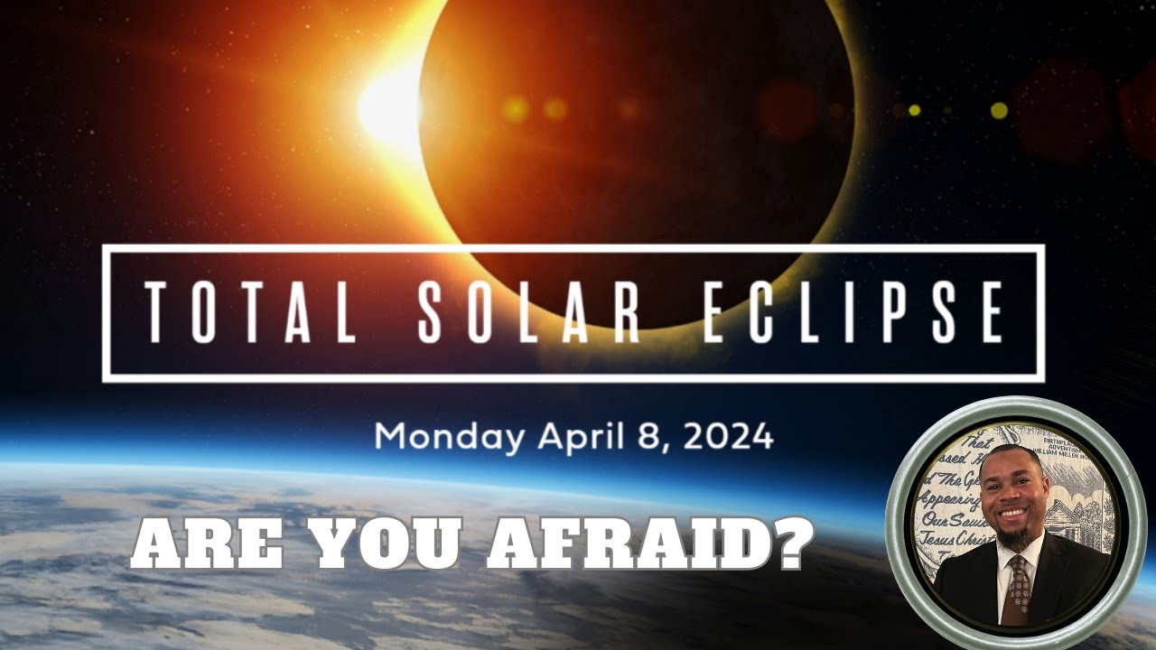 Solar Eclipse April 8 2024 - Are you Afraid? - YouTube