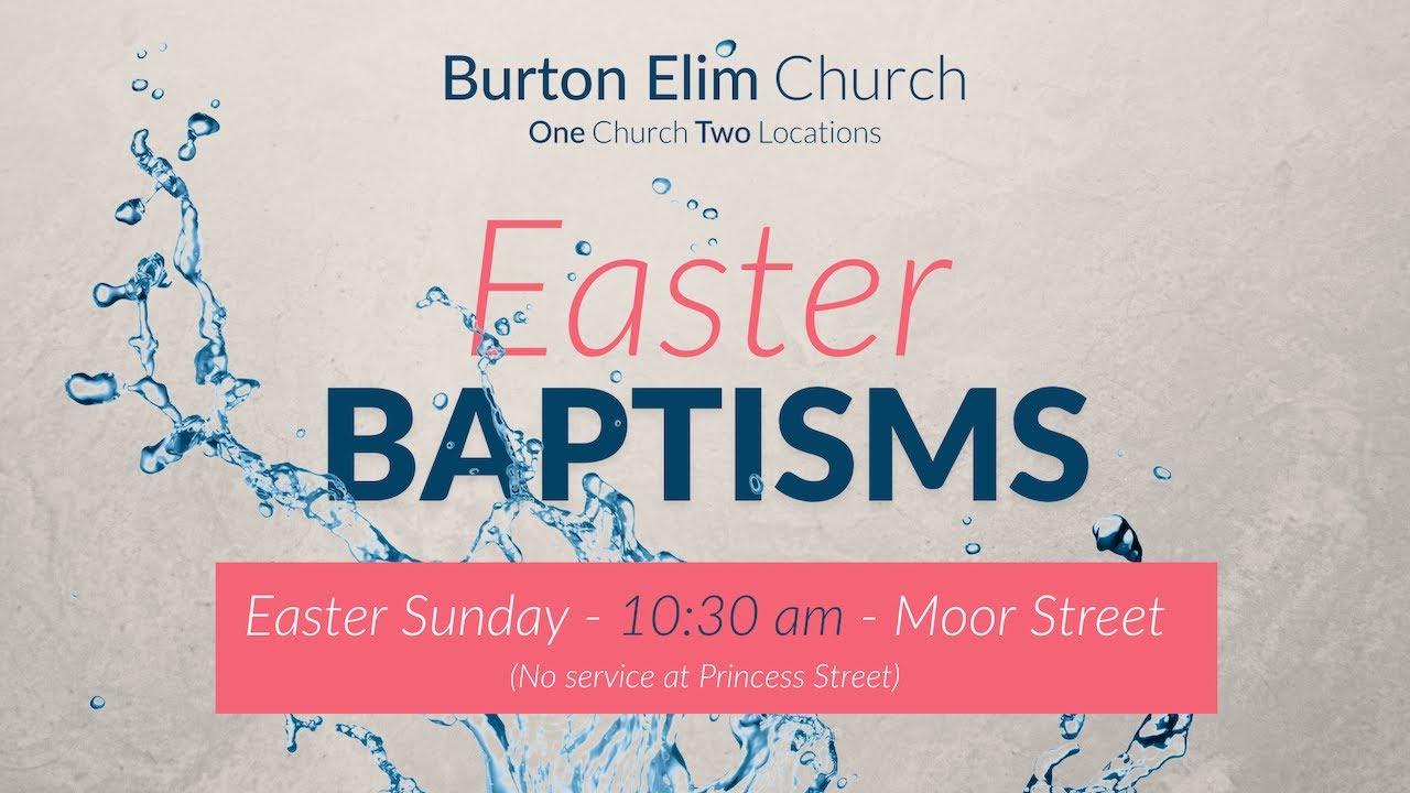 Easter Sunday Baptism Service - 31st March 2024 - 10:30am - YouTube