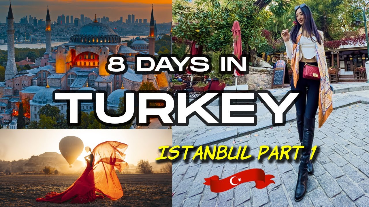 TURKEY TRAVEL - ISTANBUL DAY 1 - 8 DAYS IN TURKEY - YouTube
