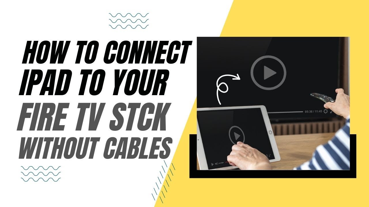 How To Connect iPad to Fire TV Stick Without Any Cables - YouTube