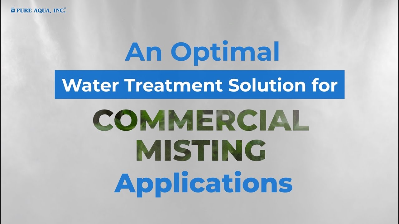 An optimal water treatment solution for commercial misting applications ...