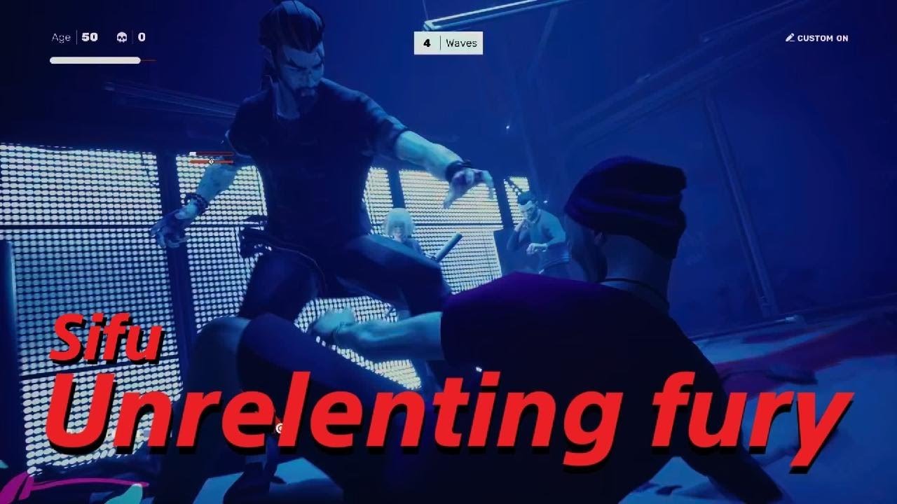 Sifu Unrelenting fury - YouTube