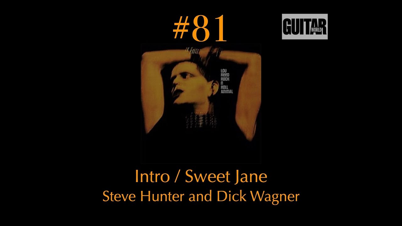 Guitar World's top 100 solos - #81 Intro / Sweet Jane Cover (S Hunter ...
