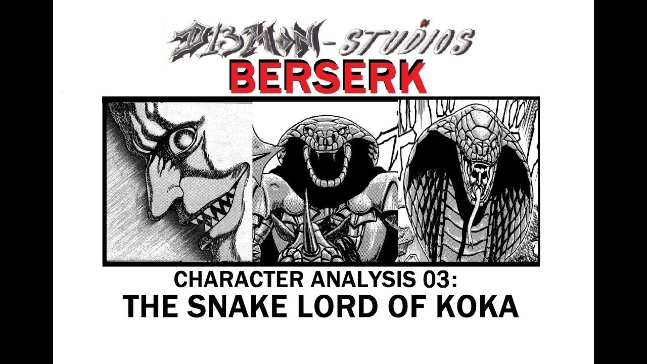 Berserk character analysis 03: The Snake Lord of Koka - YouTube