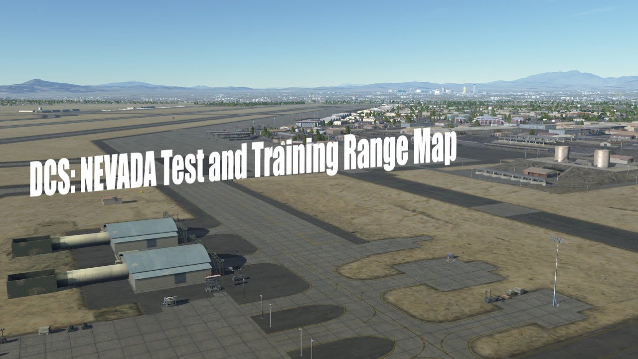 DCS: NEVADA Test and Training Range Map - YouTube