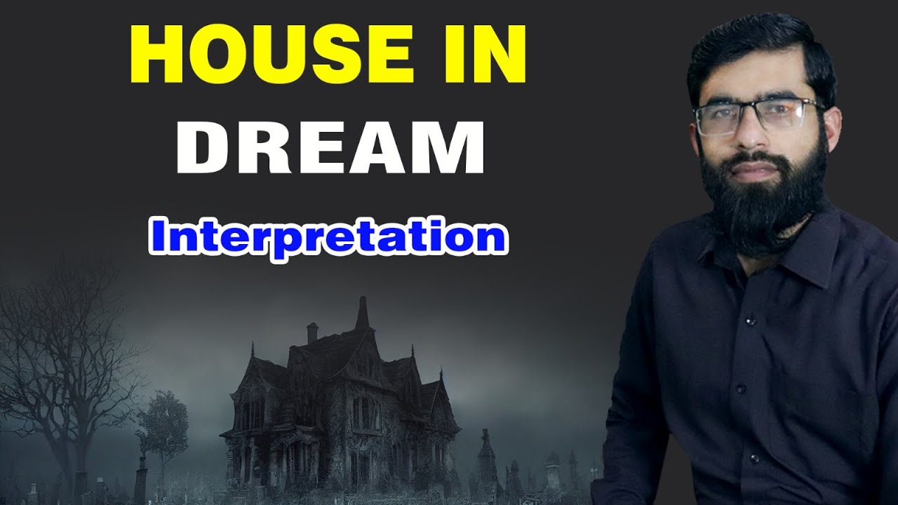 House in Dream Meaning| Interpretatipon of House in Dream by Gulfam ...