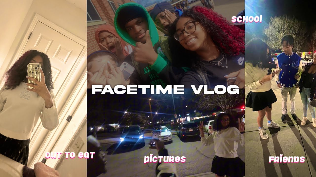 FACETIME VLOG ☆ | out to eat, pictures, friends, school, & more - YouTube