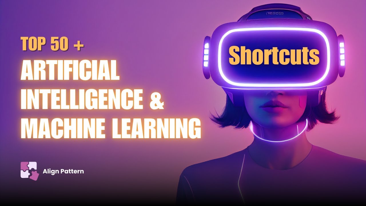 Top 50+ Artificial Intelligence and Machine Learning Shortcuts | AI ...