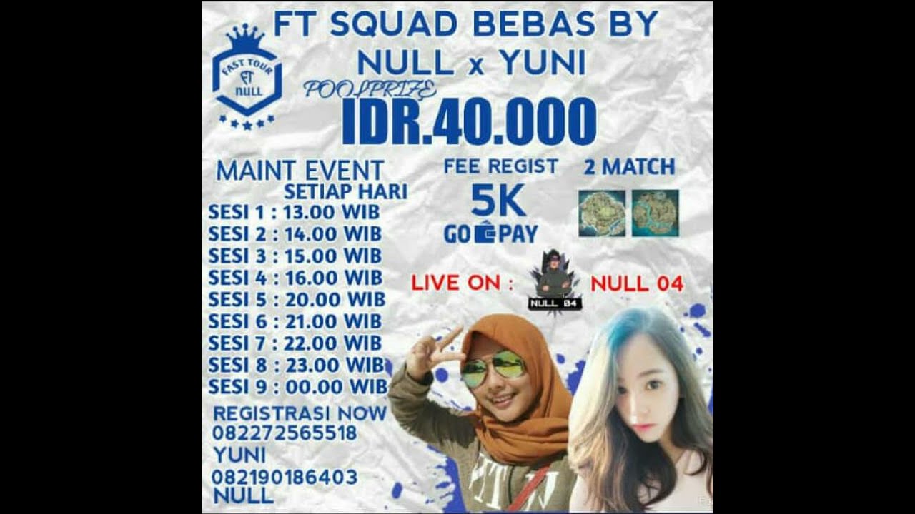 FAST TOUR SQUAD BEBAS BY NULL X YUNI SESI 7 - YouTube