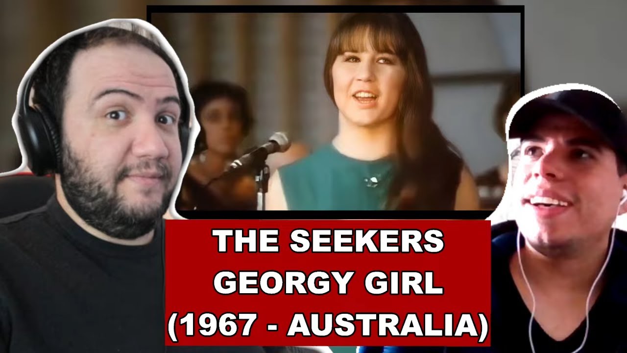The Seekers - Georgy Girl (1967 Australia) - TEACHER PAUL REACTS - YouTube