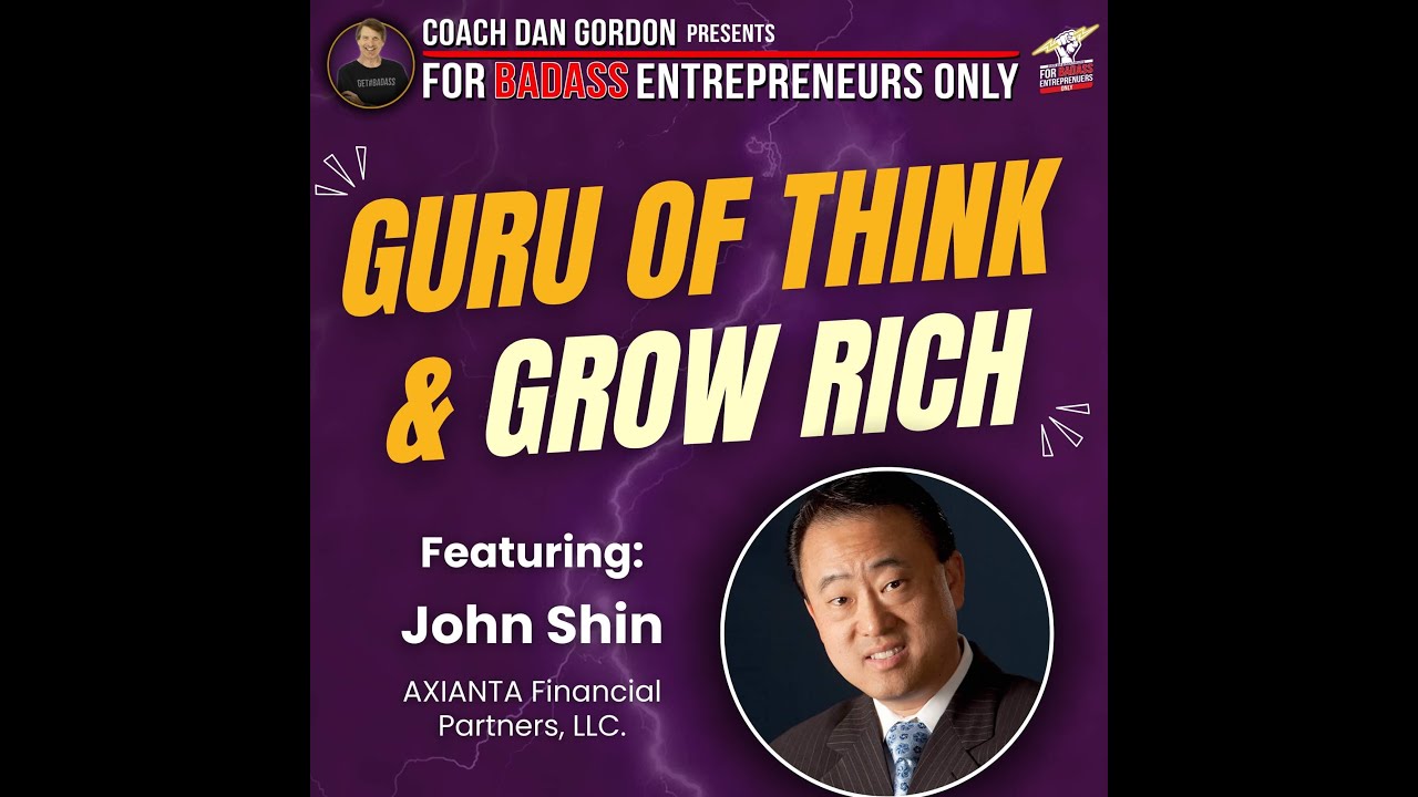 Insurance Tycoon Makes the Think & Grow Rich Movie - John Shinn ::: For ...
