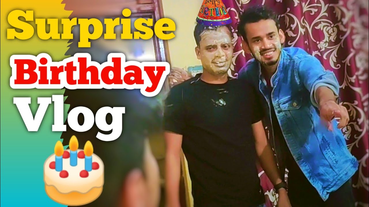 Surprise Birthday Vlog 🎂 || Surprise Birthday - YouTube