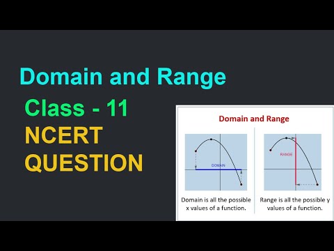 CLASS 11 NCERT QUESTION ON DOMAIN AND RANGE - YouTube