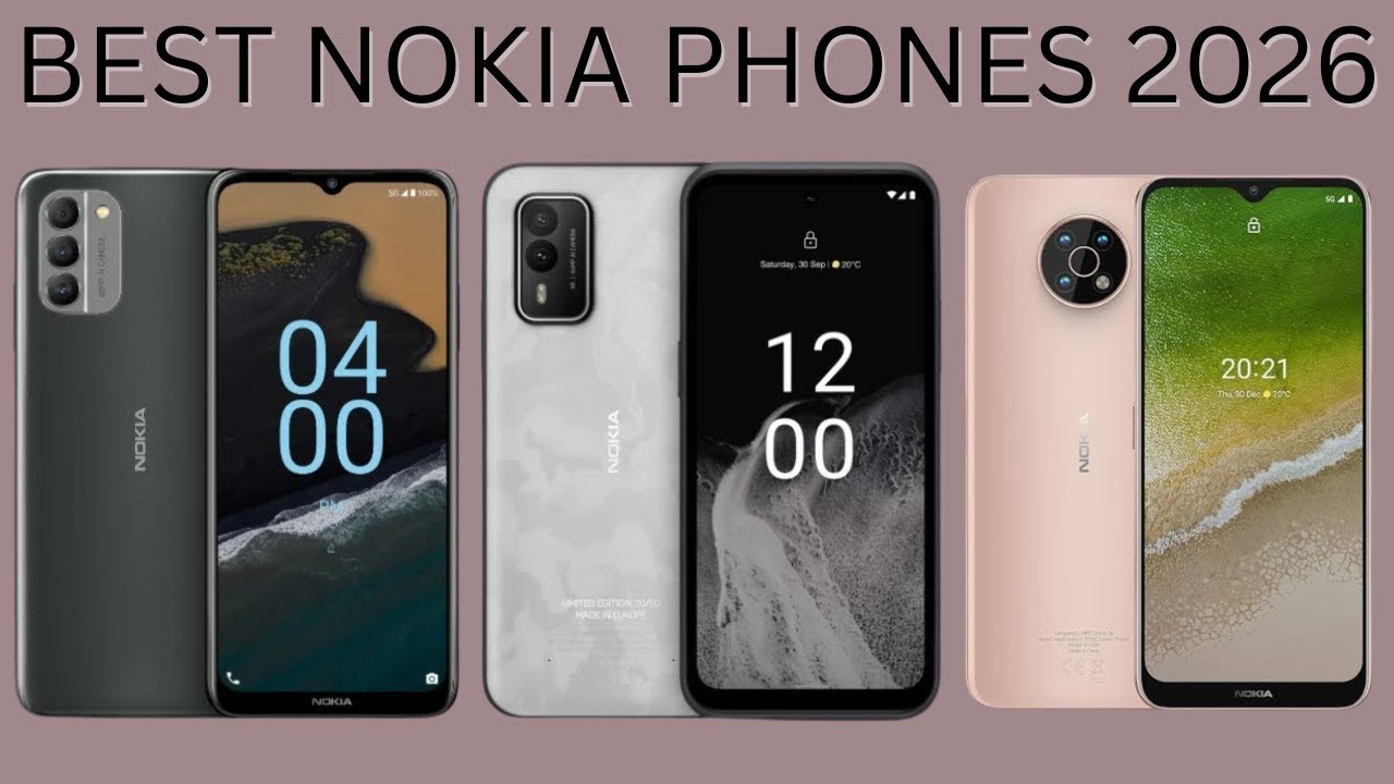 Top 8 Best Nokia Phones for 2025 - YouTube