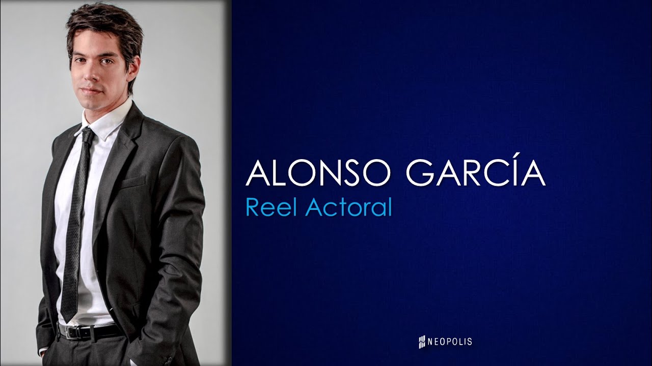 Alonso García - Reel Actoral - YouTube