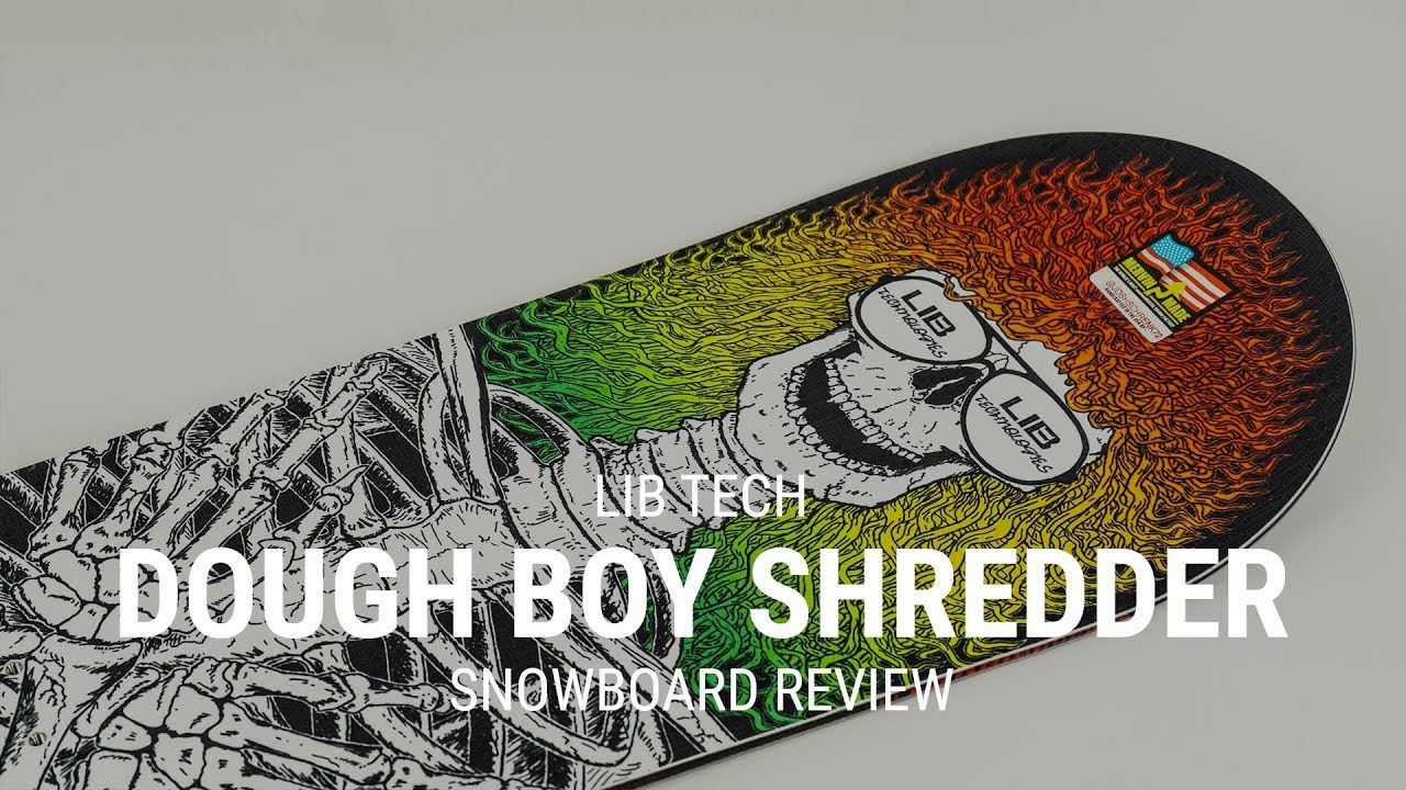 Lib Tech Dough Boy Shredder 2019 Snowboard Review - Tactics - YouTube