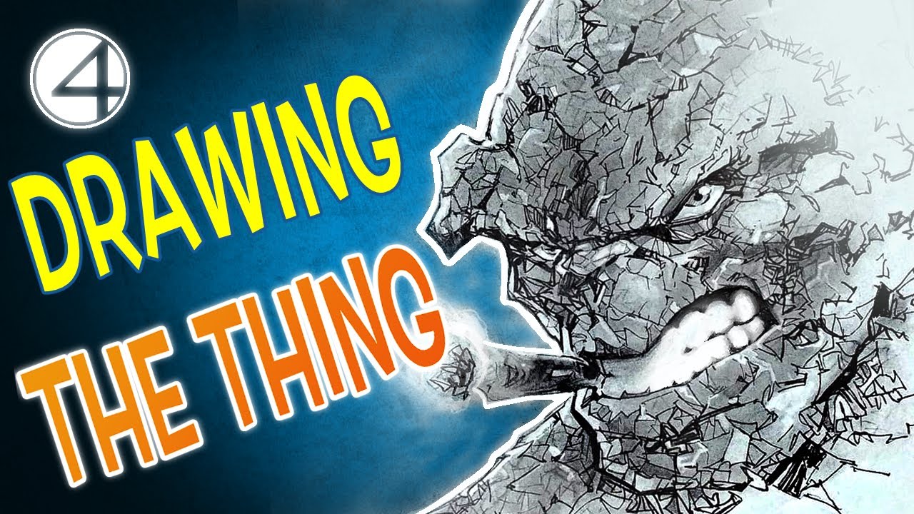 Drawing The Fantastic Four´s The Thing - YouTube