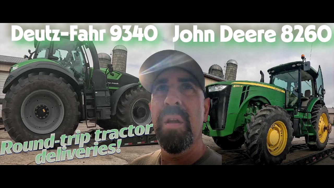 John Deere 8260 and Deutz-Fahr 9340! Pa to Ct and then back to Pa ...