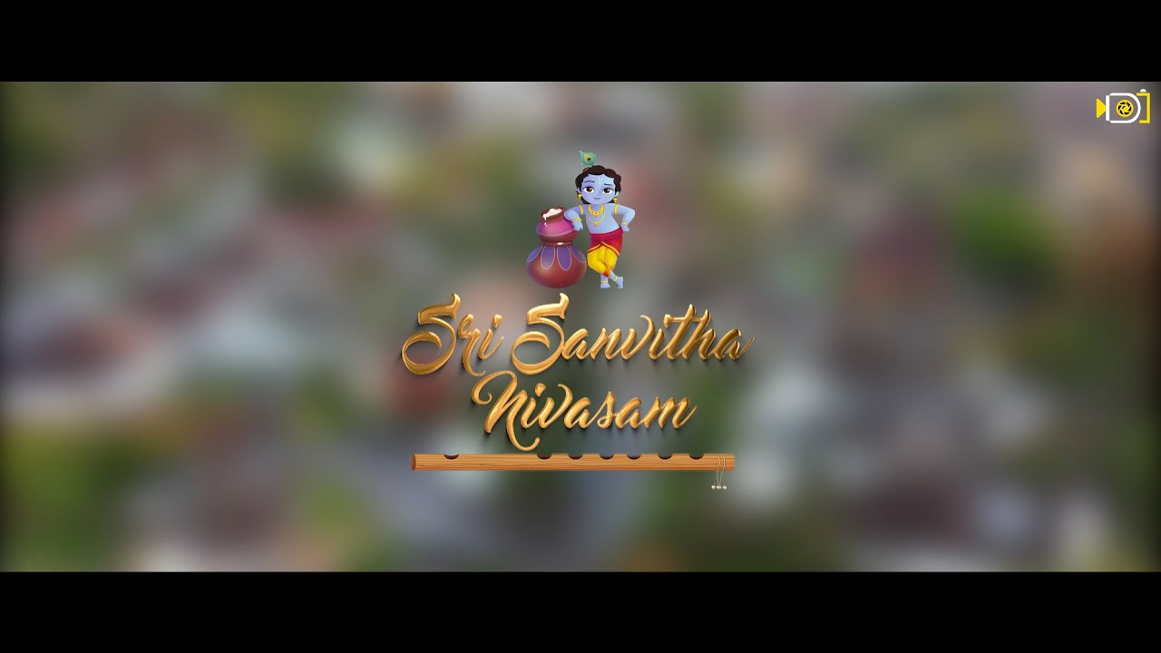 Sri Sanvitha Nivasam Housewarming Ceremony | Arun + Nithya | Cinematic ...