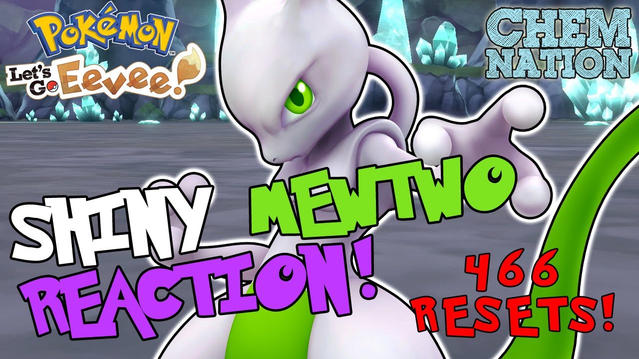SHINY MEWTWO REACTION! Pokemon Let's Go Eevee. - YouTube