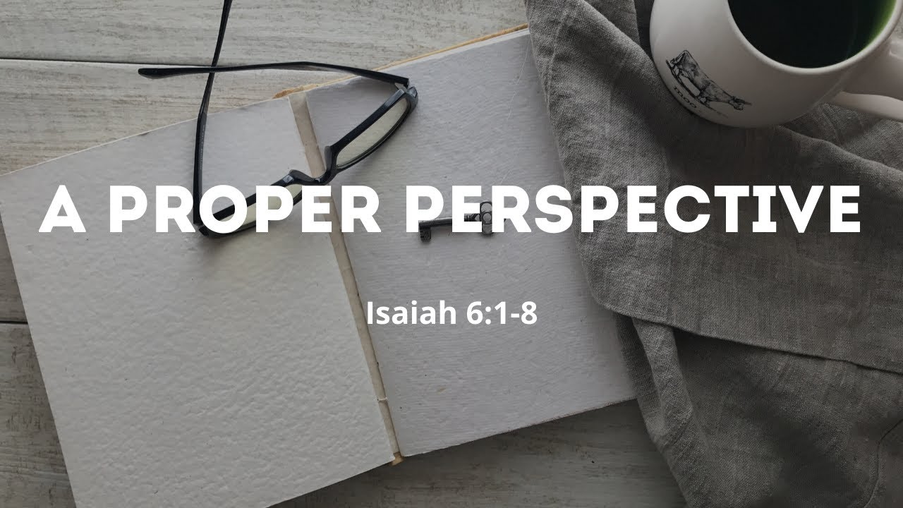 A Proper Perspective - YouTube