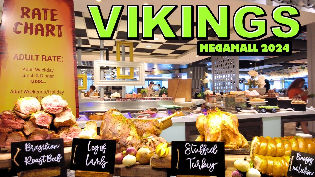 [4K] VIKINGS BUFFET FOOD CHOICES AT SM MEGAMALL 2024 (FOOD AND PLACE ...