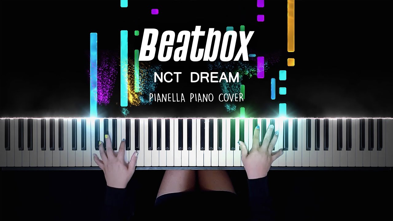 NCT DREAM - Beatbox | Piano Cover by Pianella Piano - YouTube