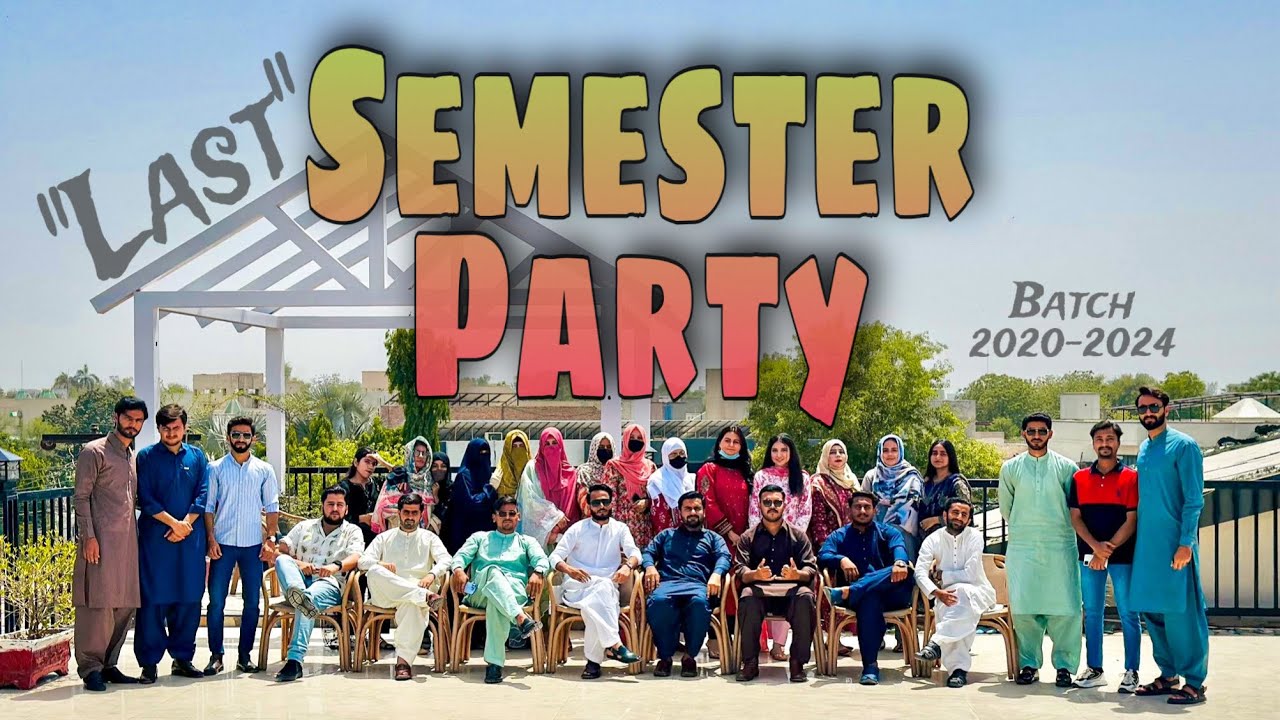 Last Class Get-Together || Final Semester || KFUEIT || - YouTube