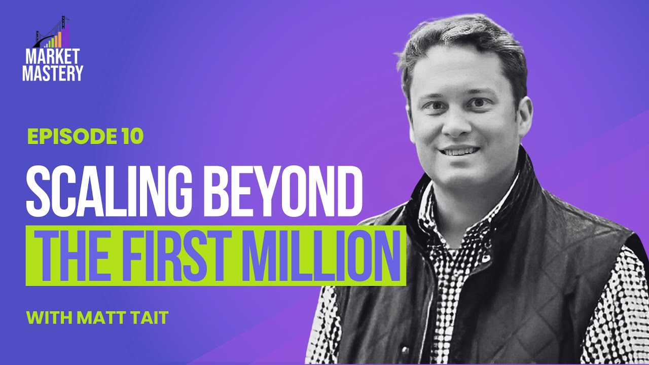 Scaling Beyond the First Million with Matt Tait - YouTube