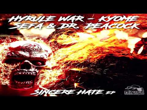 Hyrule War & Sefa - Sincere Hate