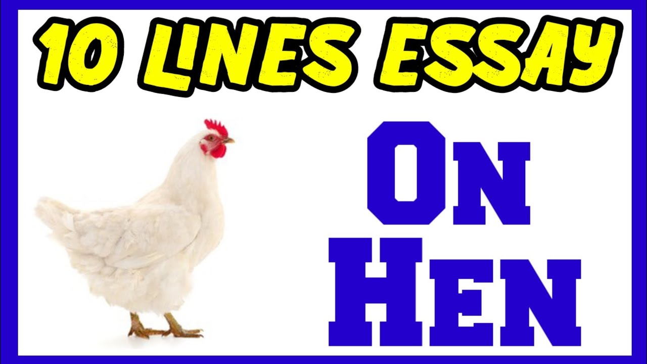 10 Lines Essay On Hen ll Essay on Hen in English ll #AllBanglaEducation ...