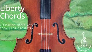 #18 Liberty Chords - AltStrings Fiddle Method Book 2 for Orchestra ...