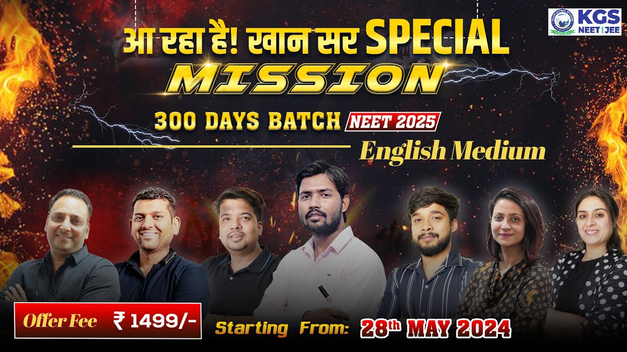 Mission 300 Days English Medium | Lowest Fees Batch For NEET 2025 🔥Khan ...