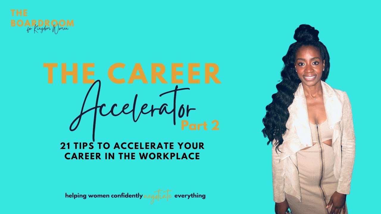The Career Accelerator Part 2 - YouTube