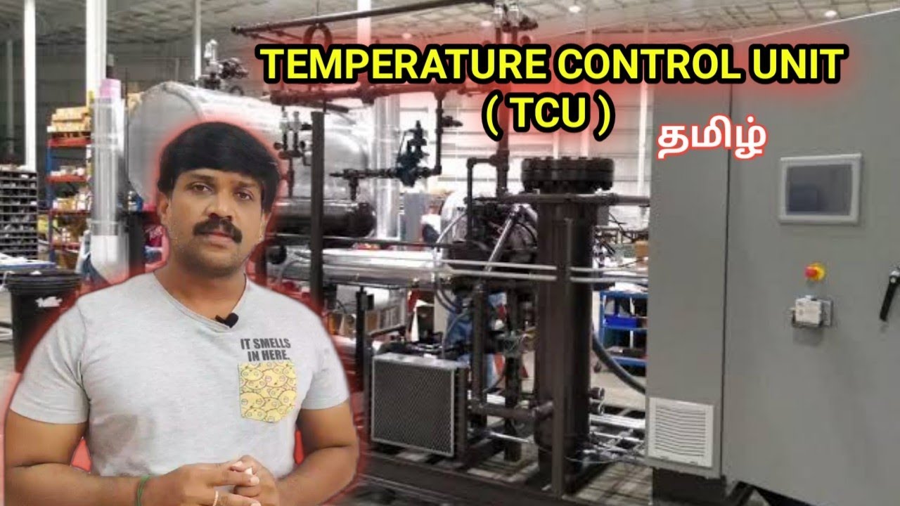 TCU Temperature Control Unit || HVAC Tamil || @lohisya_media - YouTube