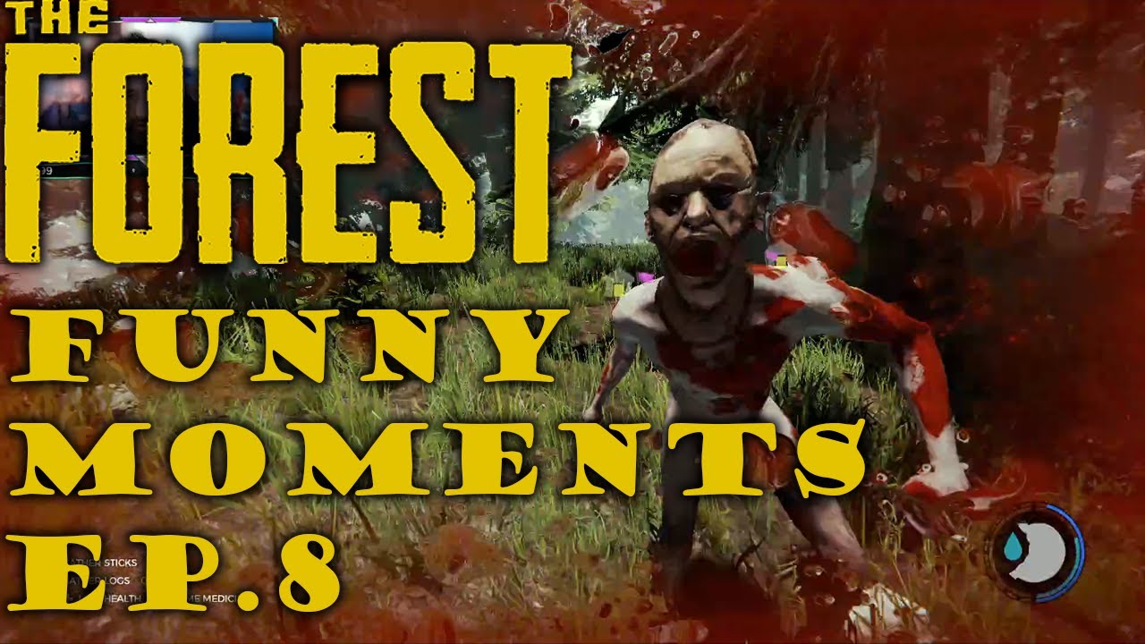 The Forest Funny Moments Ep.8 - YouTube