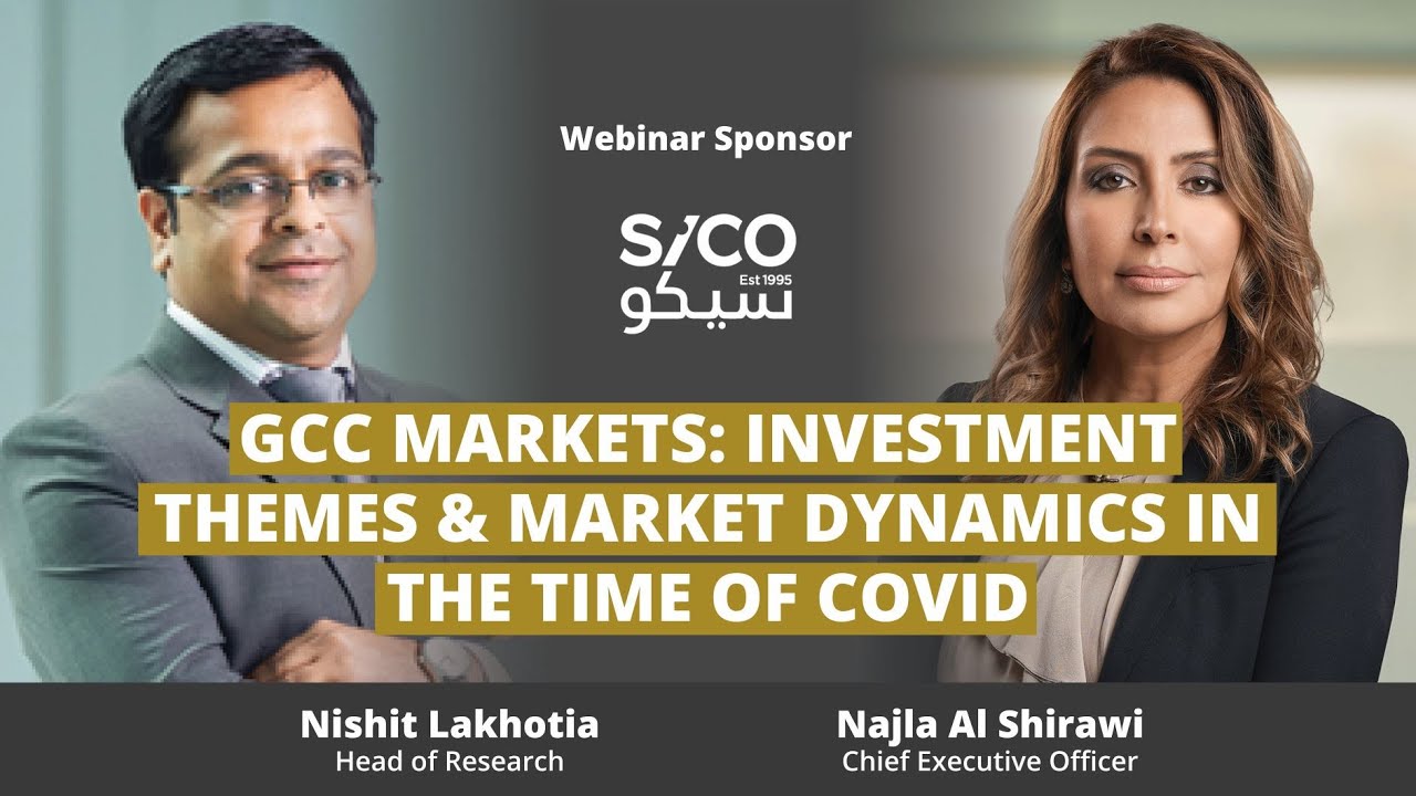 GCC Markets: Investment Themes & Market Dynamics in the Time of Covid ...