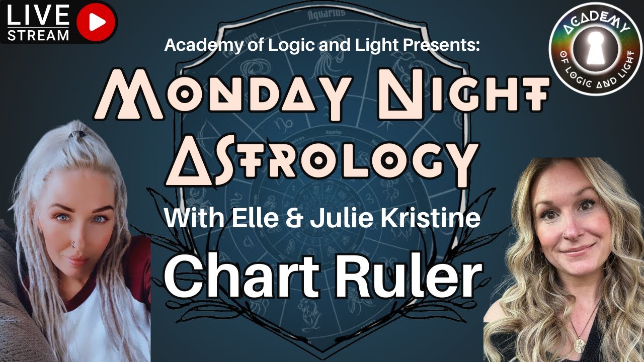 Live: Monday Night Astrology - Chart Ruler - YouTube