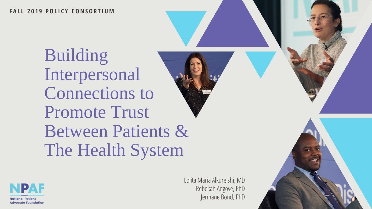 Building Interpersonal Connections to Promote Trust Between Patients ...