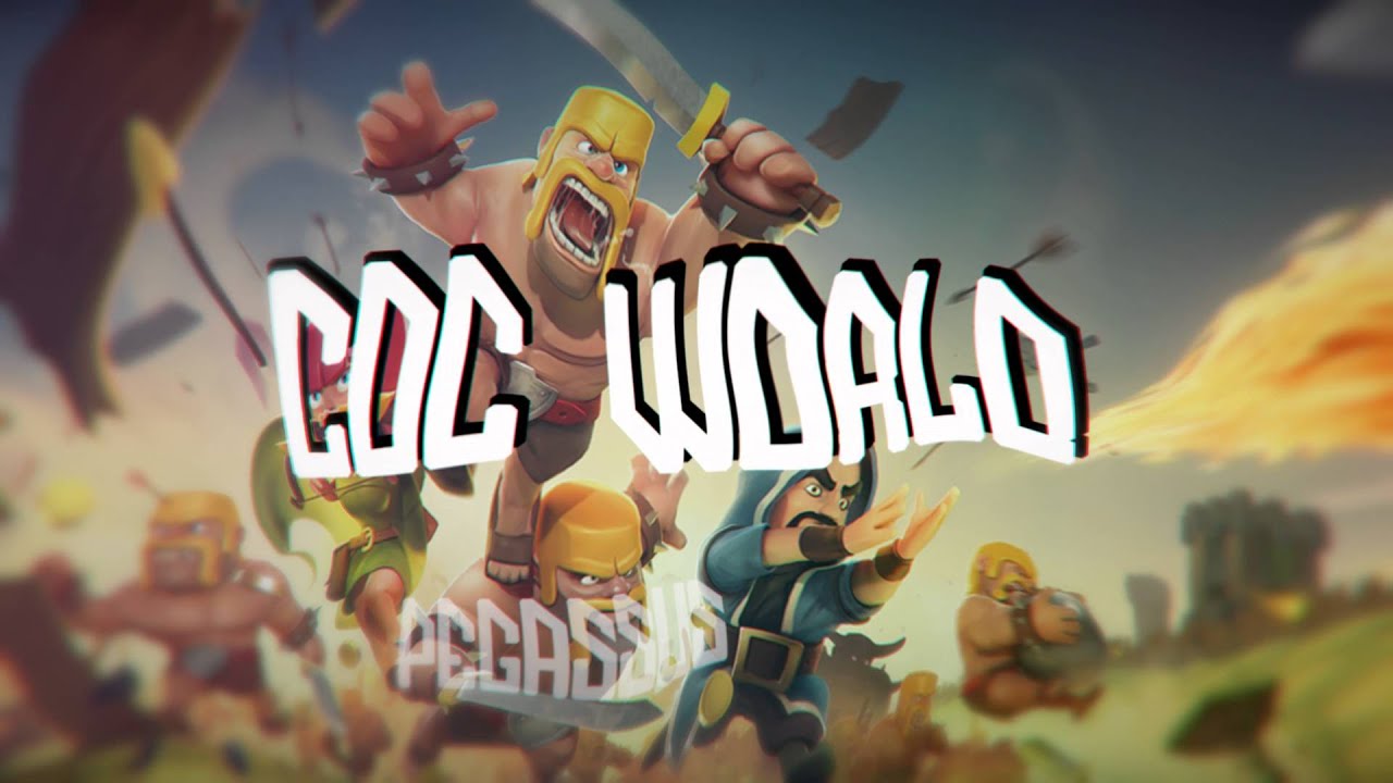 Nueva Intro/ CoC WorlD - YouTube