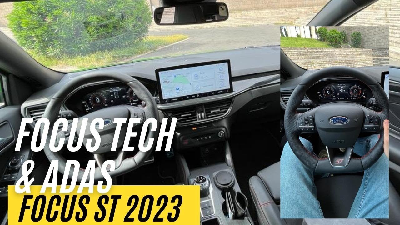 Nuova Ford Focus ST 2023 | Non solo motore 🔥| FOCUS INFOTAINMENT & ADAS ...