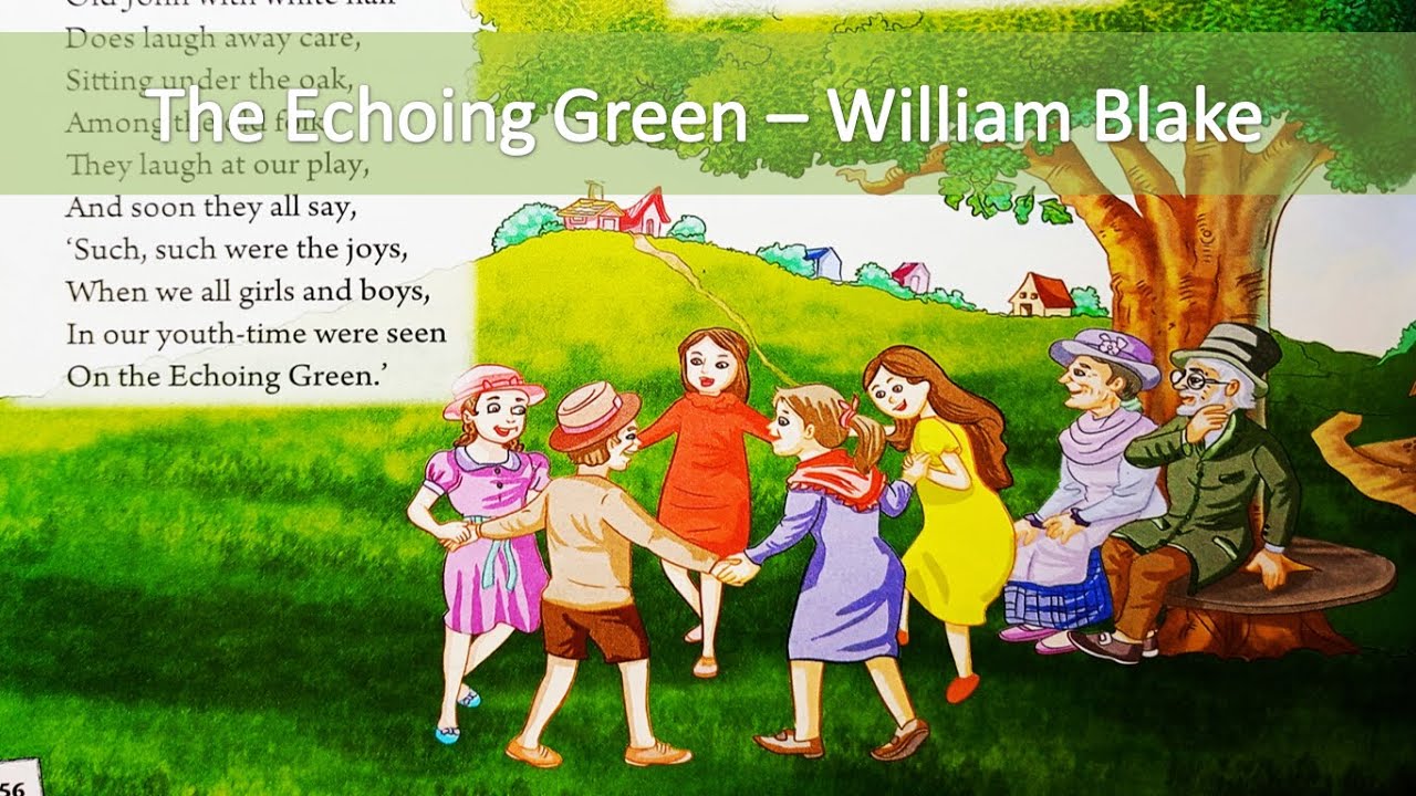 Class 6 New Oxford Modern English Poem The Echoing Green William class-6-new-oxford-modern-english-poem-the-echoing-green-william