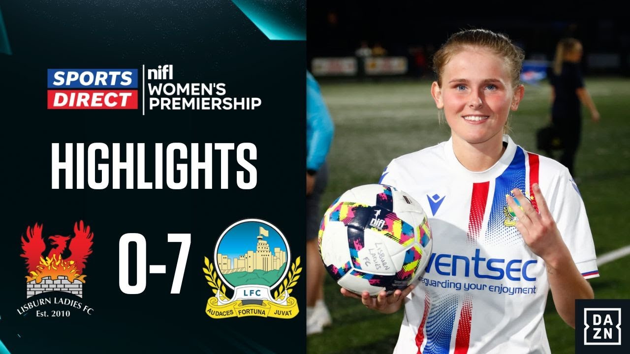 Blues get first win! | Lisburn Ladies 0-7 Linfield Women | # ...