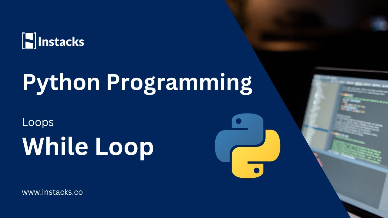 Python While Loop Instacks Pythontutorial Youtube