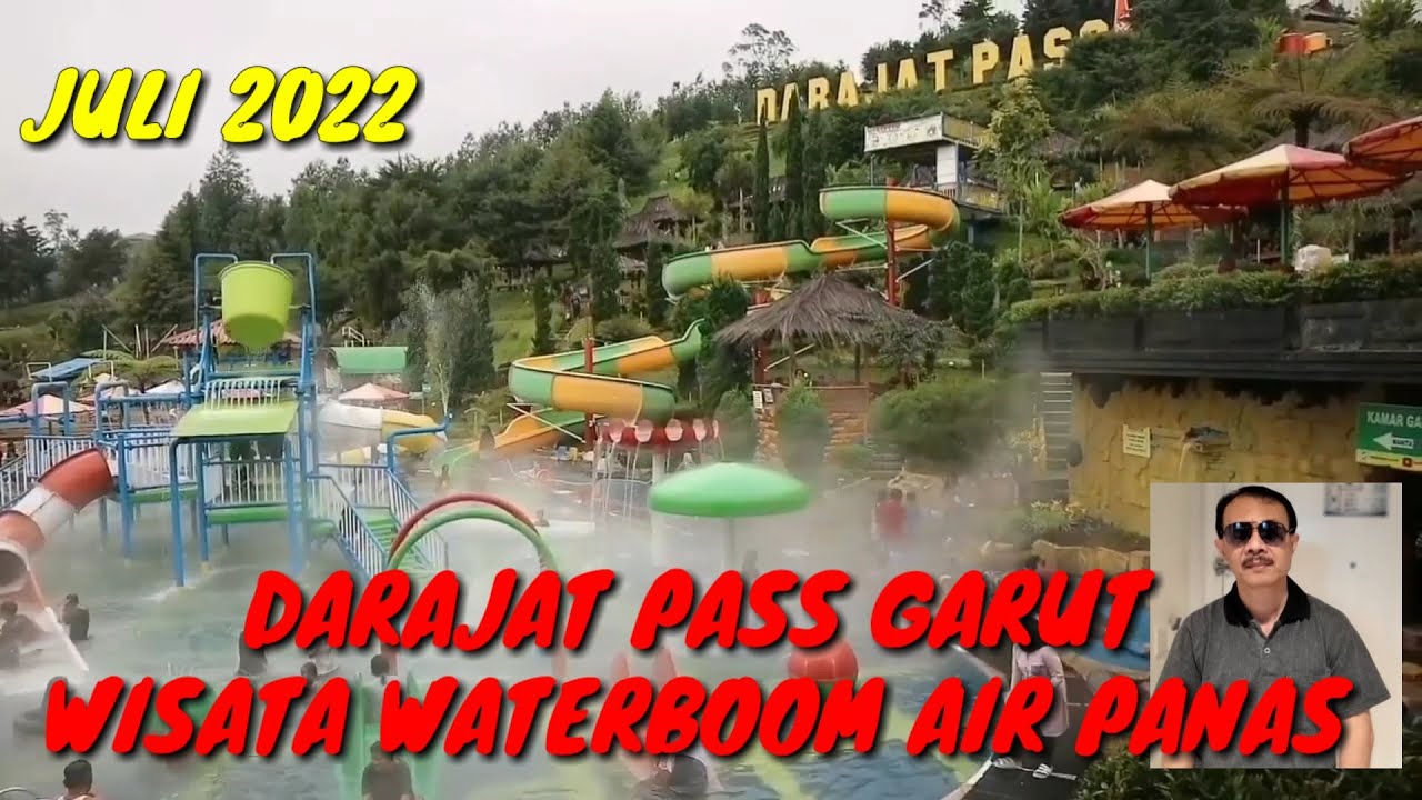 Darajat Pass Garut, Wisata Waterboom Air Panas Terkini || Juli 2022 ...