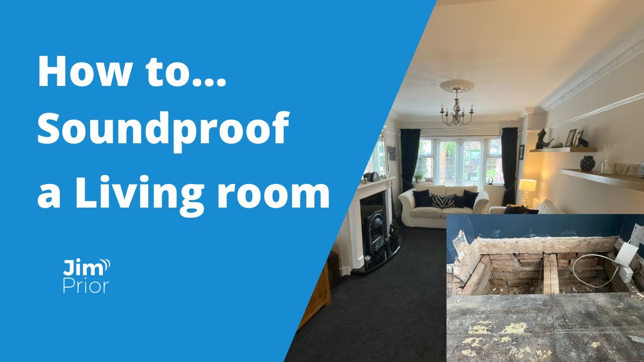 Ultimate Guide to Soundproof Your Living Room using the tried and ...