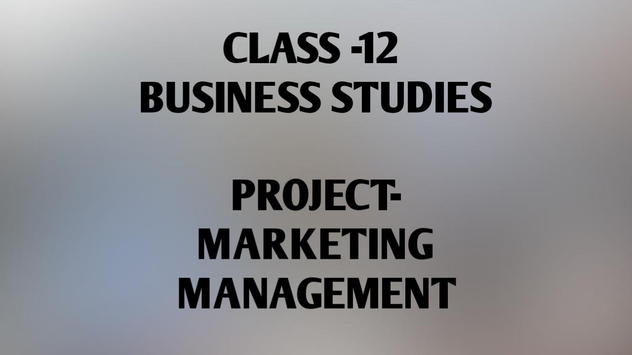 CLASS- 12 PROJECT -MARKETING MANAGEMENT - YouTube